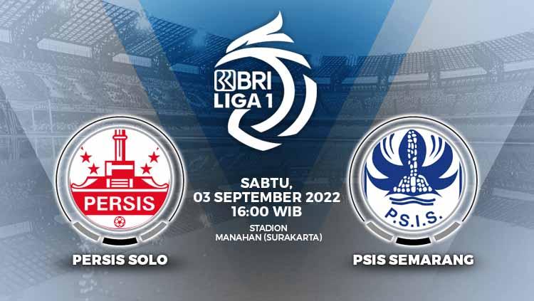 Link Live Streaming Liga 1: Persis Solo vs PSIS Semarang - INDOSPORT