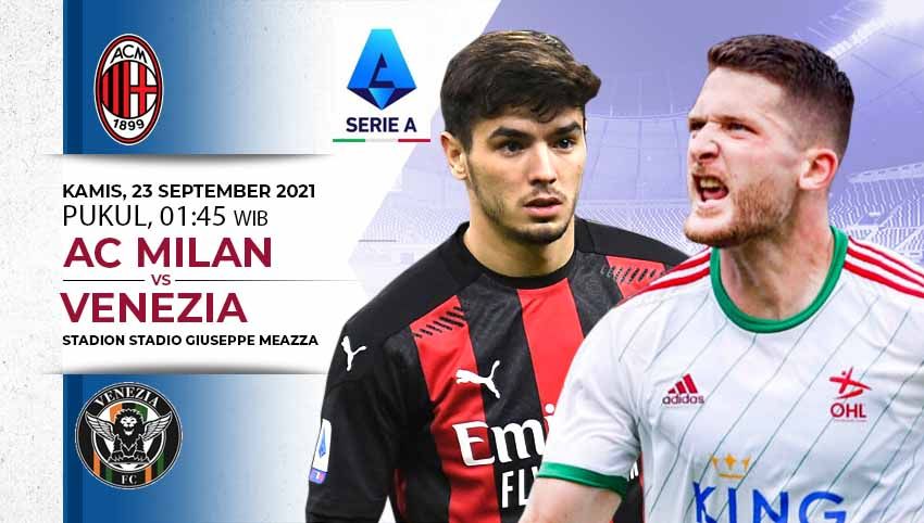 Link Live Streaming Pertandingan Liga Italia Ac Milan Vs Venezia
